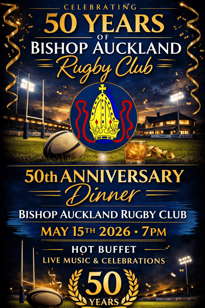 BARUFC 50th Anniversary Dinner | Bishop Auckland Rugby Club